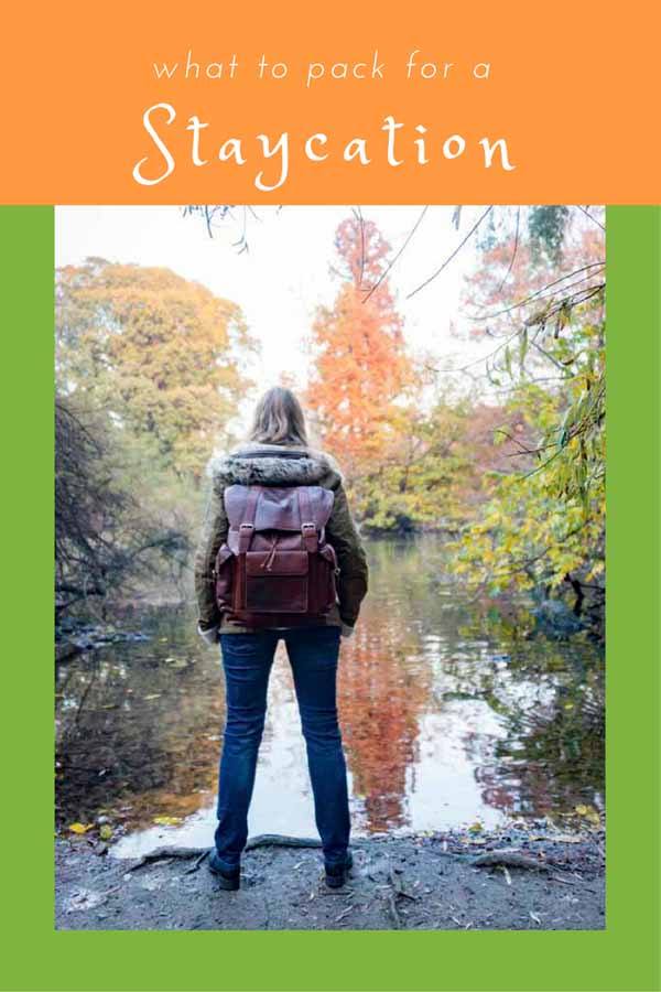 What to Pack for a Staycation - The Crowded Planet