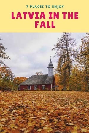 7 Amazing Places to Enjoy Autumn in Latvia - The Crowded Planet